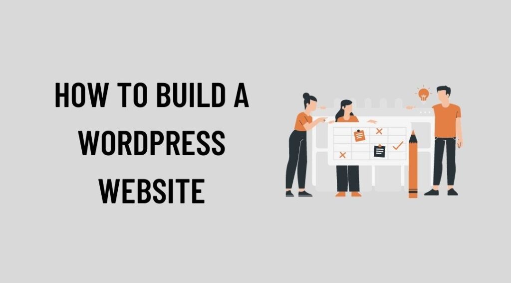 How To Build A WordPress Website - Easy Steps